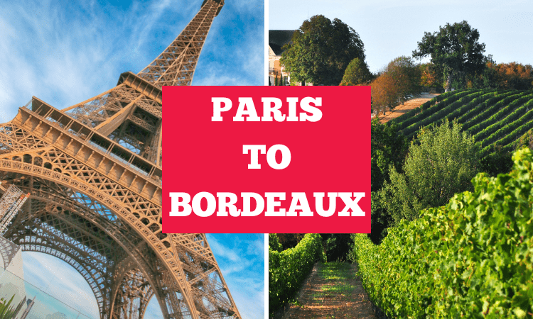 Paris to Bordeaux by Train | France and Italy by Train