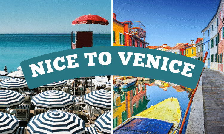 Nice to Venice by Train | Via Milan and Direct Trains